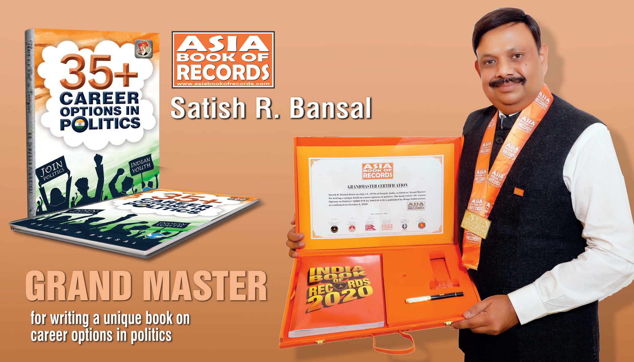 GRAND MASTER – SATISH R. BANSAL - Asia Book of Records