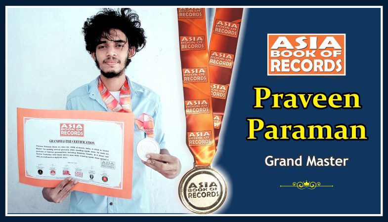 Grand Master – Praveen Paraman - Asia Book of Records