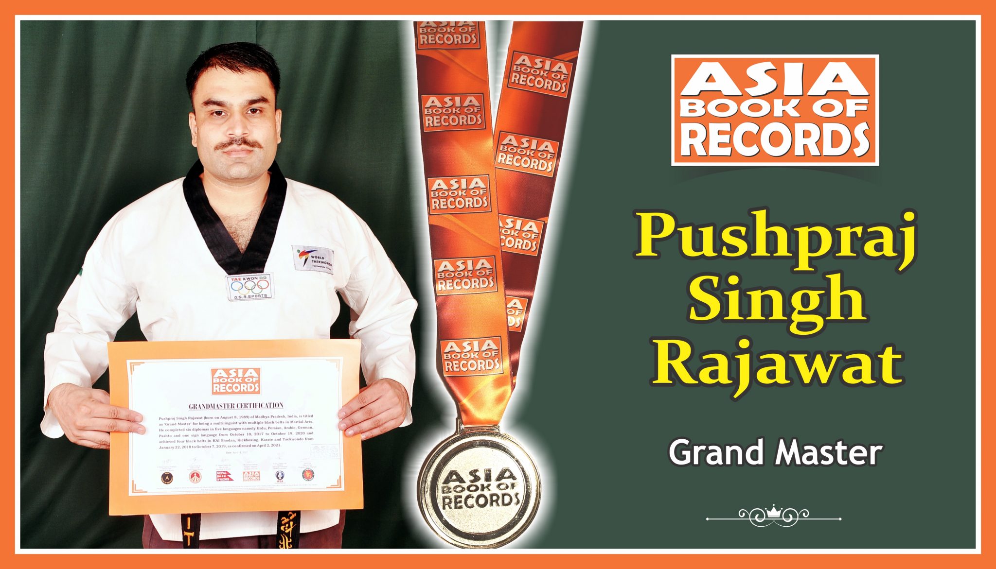 Grand Master – Pushpraj Singh Rajawat - Asia Book of Records
