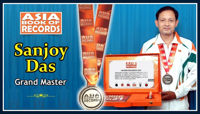 Grand Master – Sanjoy Das - Asia Book of Records