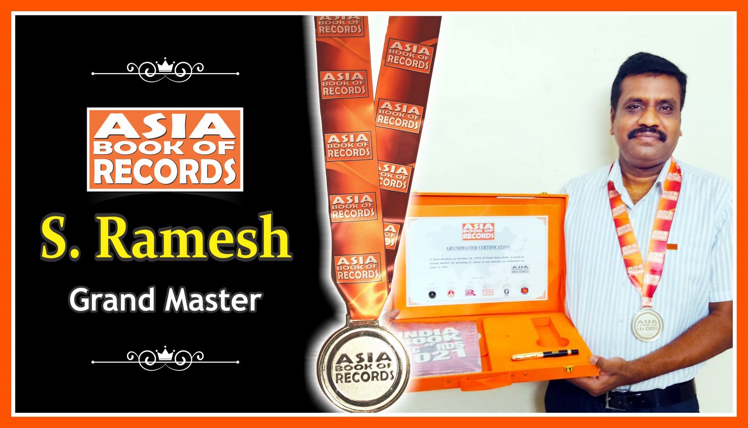Grand Master – S. Ramesh - Asia Book of Records