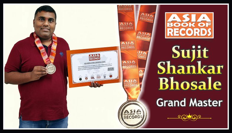 Grand Master – Sujit Shankar Bhosale - Asia Book of Records