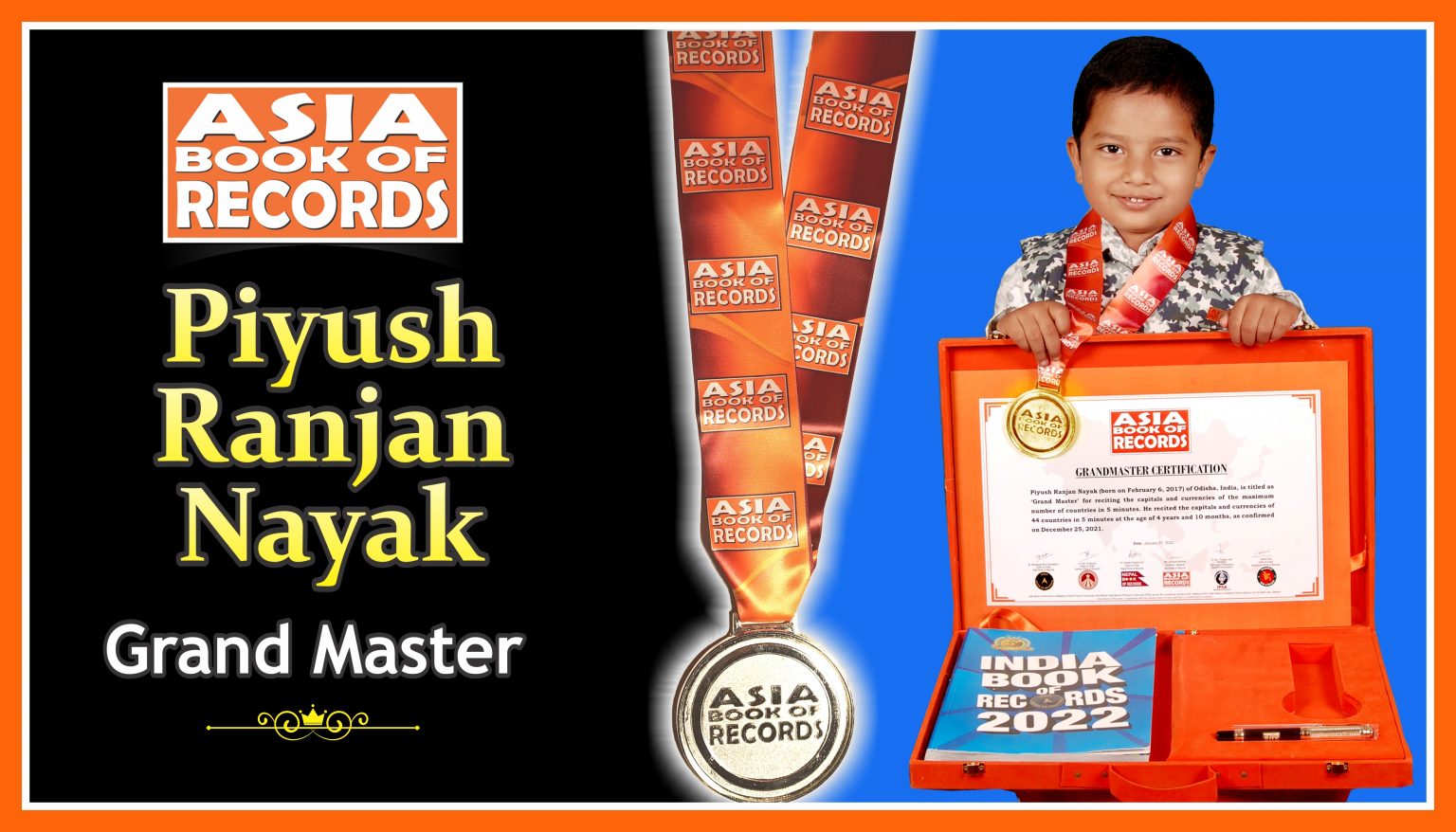 Grand Master – Piyush Ranjan Nayak